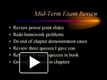 PPT – MidTerm Exam Review PowerPoint presentation | free to view - id ...