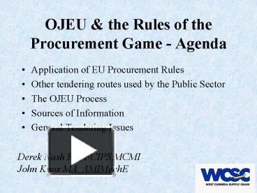 PPT – OJEU PowerPoint presentation | free to view - id: 14276a-NDY5N