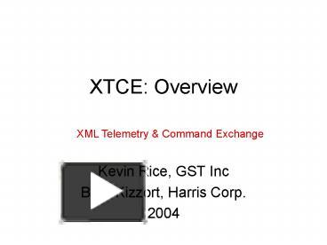 XTCE: Overview presentation | free to view