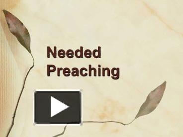 PPT – Needed Preaching PowerPoint presentation | free to view - id ...