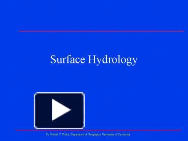 PPT – Surface Hydrology PowerPoint presentation | free to view - id ...