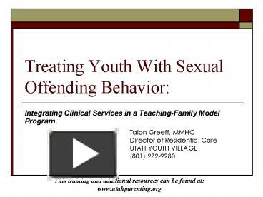 PPT – Treating Youth With Sexual Offending Behavior: PowerPoint ...