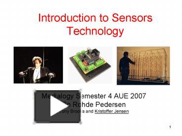 Introduction to Sensors Technology presentation | free to view