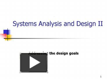 PPT – Systems Analysis and Design II PowerPoint presentation | free to ...