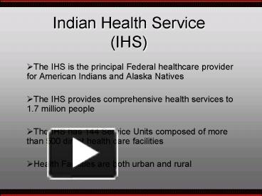 Indian Health Service IHS presentation | free to view