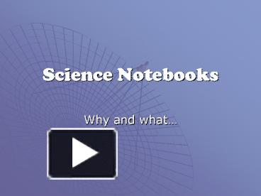 Science Notebooks presentation | free to view