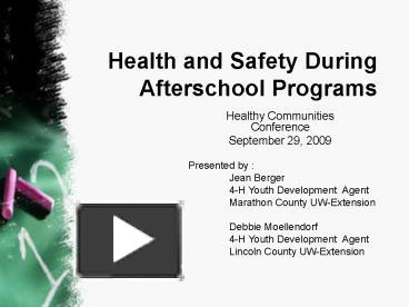 Health and Safety During Afterschool Programs presentation | free to view