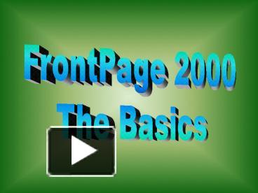 PPT – FrontPage 2000 PowerPoint presentation | free to view - id ...