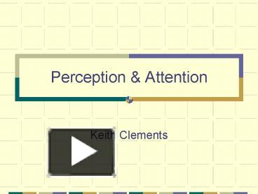 PPT – Perception PowerPoint presentation | free to view - id: 143f9a-MzhlN