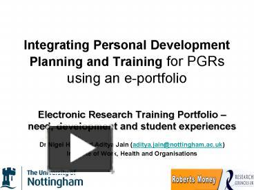 Integrating Personal Development Planning and Training for PGRs using ...