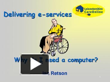 PPT – Delivering eservices PowerPoint presentation | free to view - id ...