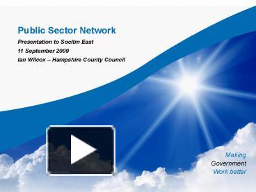 Public Sector Network presentation | free to view