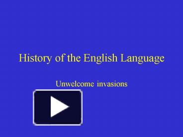 History of the English Language presentation | free to view