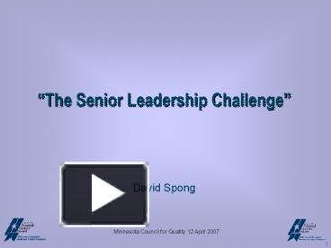 The Senior Leadership Challenge presentation | free to view
