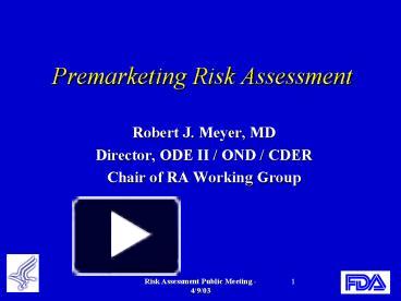 Premarketing Risk Assessment presentation | free to view