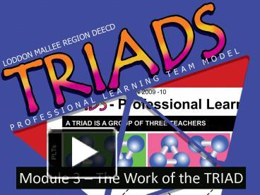 Module 3 The Work of the TRIAD presentation | free to view