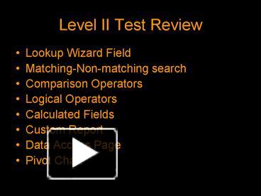 Level II Test Review presentation | free to view
