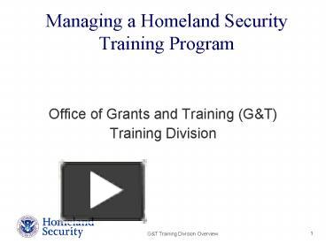 Managing a Homeland Security Training Program presentation | free to view