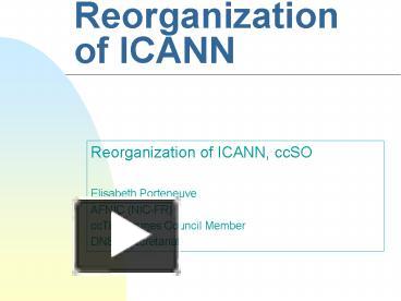 Reorganization of ICANN presentation | free to download