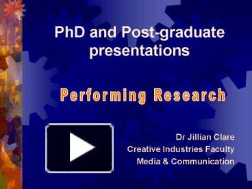 PhD and Postgraduate presentations presentation | free to view