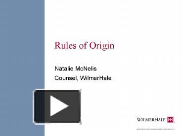 Rules of Origin presentation | free to view