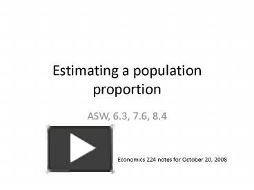 Estimating a population proportion presentation | free to download