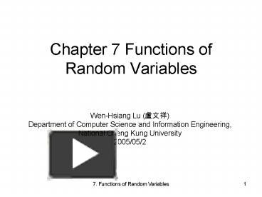 Chapter 7 Functions of Random Variables presentation | free to view