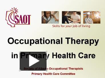 PPT – Occupational Therapy PowerPoint presentation | free to view - id ...