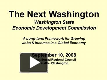 PPT – The Next Washington PowerPoint presentation | free to view - id ...