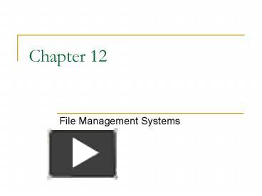 PPT – File Management Systems PowerPoint presentation | free to ...