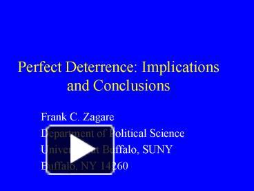 Perfect Deterrence: Implications and Conclusions presentation | free to ...