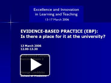 EVIDENCE-BASED PRACTICE (EBP): presentation | free to view