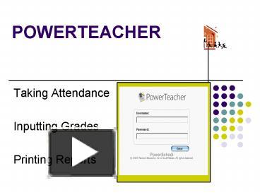 POWERTEACHER presentation | free to view