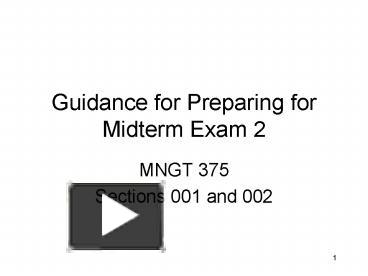 PPT – Guidance for Preparing for Midterm Exam 2 PowerPoint presentation ...