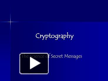 PPT – Cryptography PowerPoint presentation | free to download - id ...