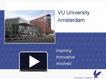 VU University Amsterdam presentation | free to view