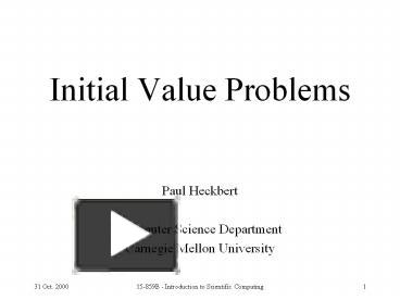 PPT – Initial Value Problems PowerPoint presentation | free to download ...
