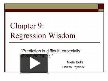 PPT – Chapter 9: Regression Wisdom PowerPoint presentation | free to ...