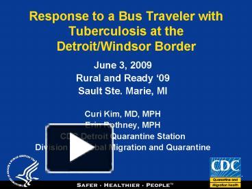 Response to a Bus Traveler with Tuberculosis at the DetroitWindsor ...