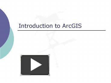 Introduction to ArcGIS presentation | free to view
