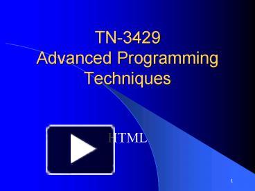 PPT – TN3429 Advanced Programming Techniques PowerPoint presentation ...