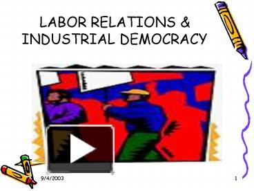 LABOR RELATIONS presentation | free to view