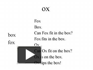 PPT – ox PowerPoint presentation | free to view - id: 146bdc-YWUzM