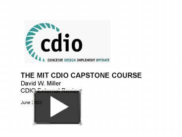 PPT – THE MIT CDIO CAPSTONE COURSE PowerPoint presentation | free to ...
