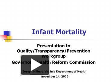 Infant Mortality presentation | free to view