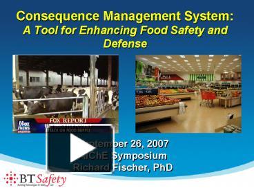 PPT – Consequence Management System: A Tool for Enhancing Food Safety ...