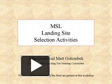 PPT – MSL Landing Site Selection Activities PowerPoint presentation ...