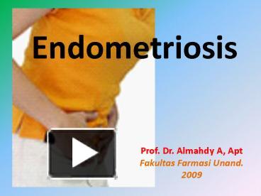 Endometriosis presentation | free to view