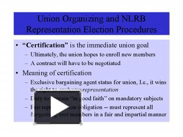 Union Organizing and NLRB Representation Election Procedures ...
