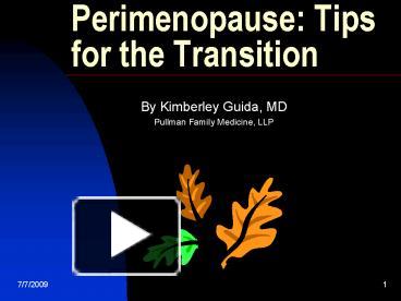 PPT – Perimenopause: Tips for the Transition PowerPoint presentation ...